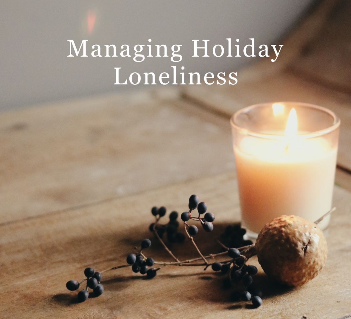Alleviate Holiday Loneliness: Strategies for Connection and Joy — Attn ...